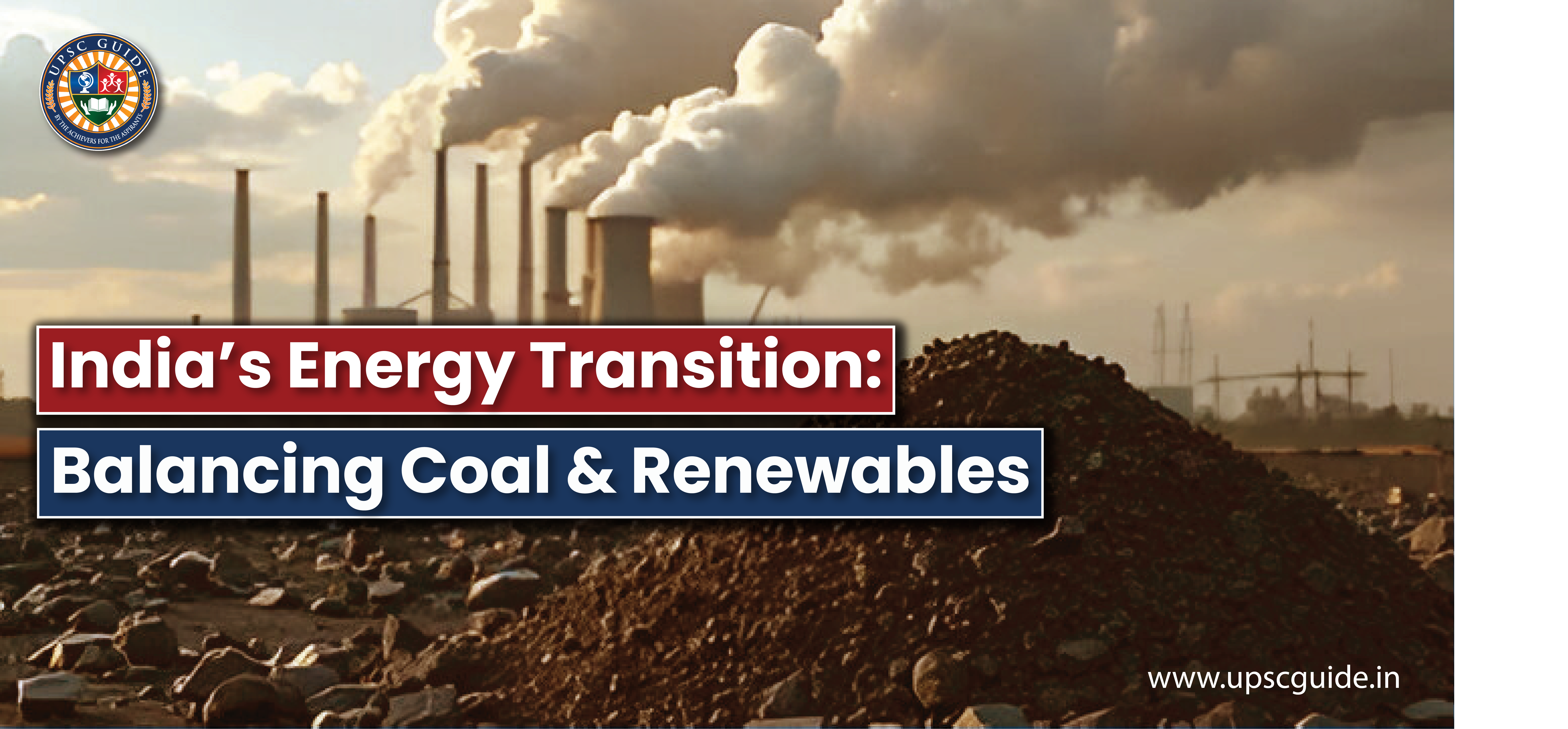 India's Energy Transition: Balancing Coal & Renewables